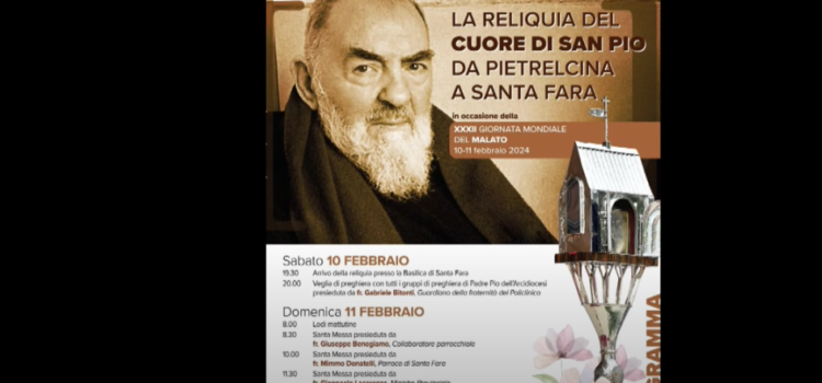 Il cuore di Padre Pio a Santa Fara - Tele Radio Padre Pio